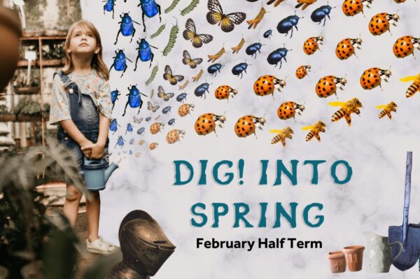 Dig! Into Spring This February Half Term – Experience Oxfordshire